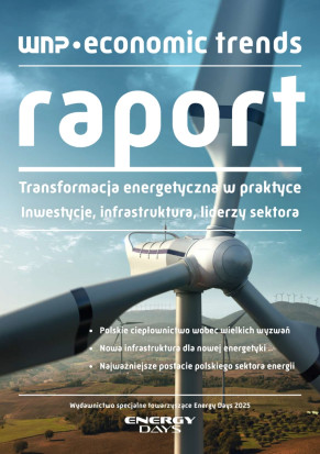 Transformacja energetyczna w praktyce. Inwestycje, infrastruktura ...